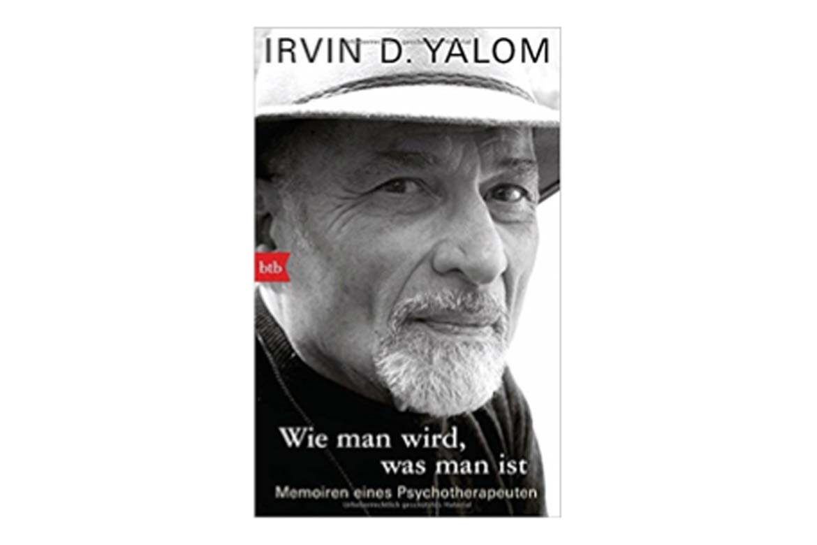 Buchtipp: Irvin D. Yalom - Wie man wird, was man ist